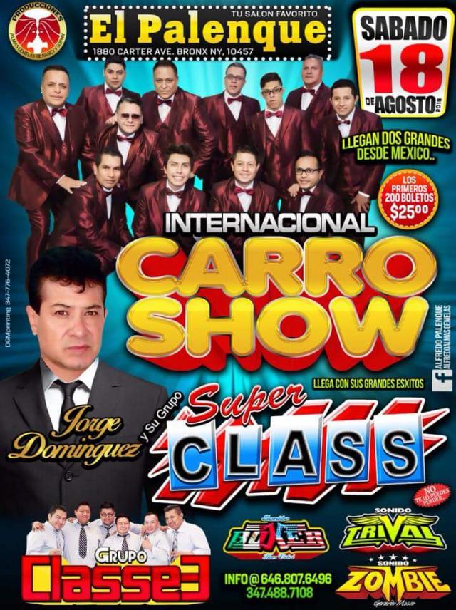 INTERNACIONAL CARRO SHOW * JORGE DOMINGUEZ Y SU GRUPO SUPER CLASS GRUPO ...