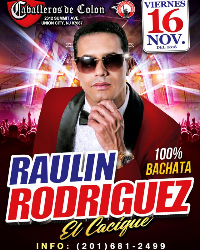 RAULIN RODRIGUEZ, EL CACIQUE DE LA BACHATA EN VIVO! Tickets ...