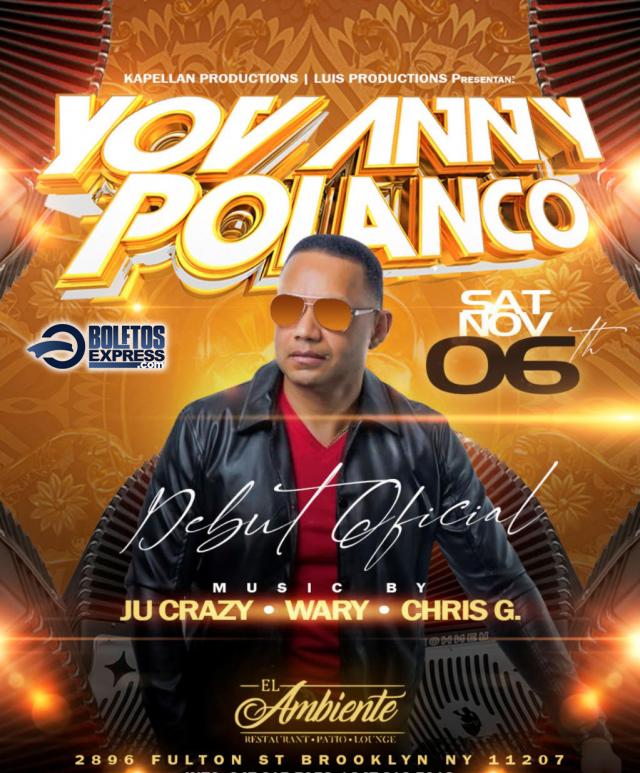 YOVANNY POLANCO | BROOKLYN, NY Tickets - BoletosExpress
