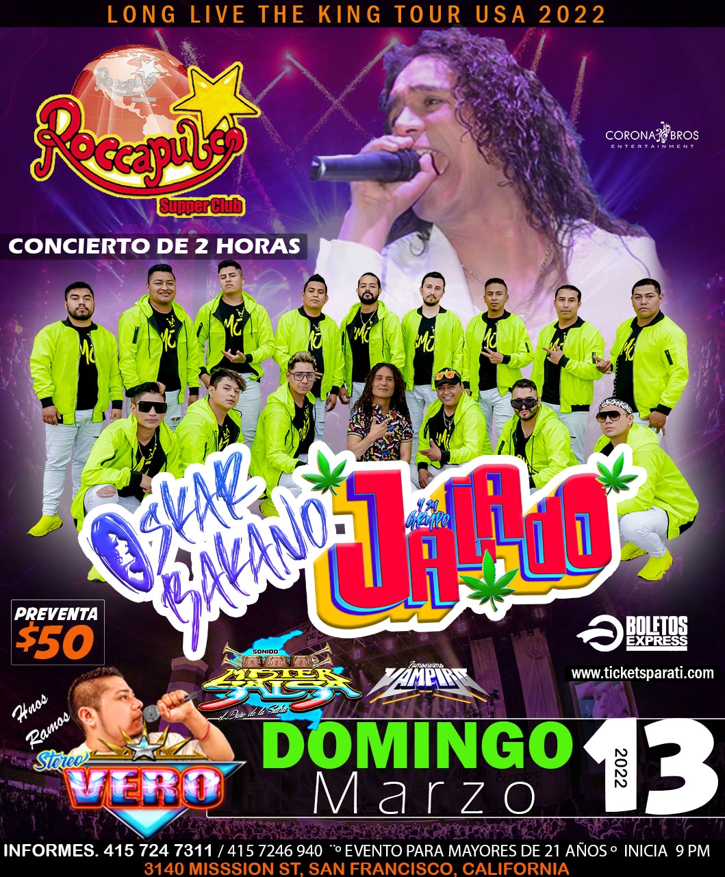 TOUR USA LONG LIVE THE KING - GRUPO JALADO, SONIDO STEREO VERO, SONIDO ...