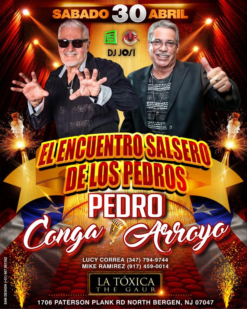 PEDRO ARROYO Y PEDRO CONGA EL ENCUENTRO SALSERO DE LOS PEDROS Tickets ...