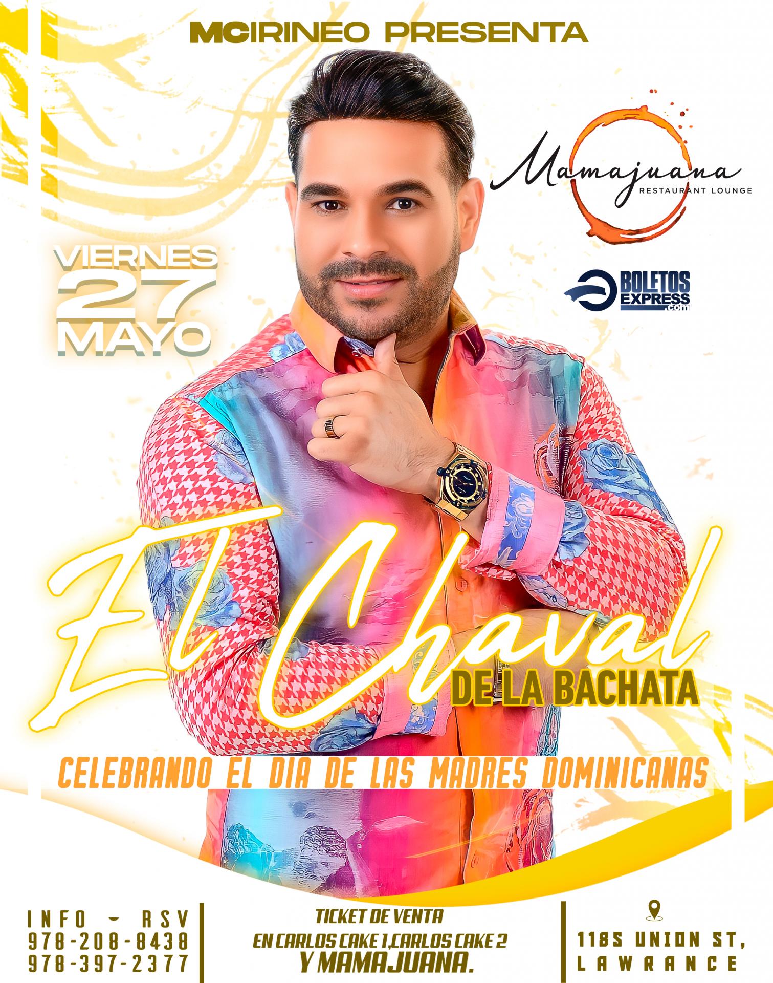 EL CHAVAL DE LA BACHATA Tickets - BoletosExpress