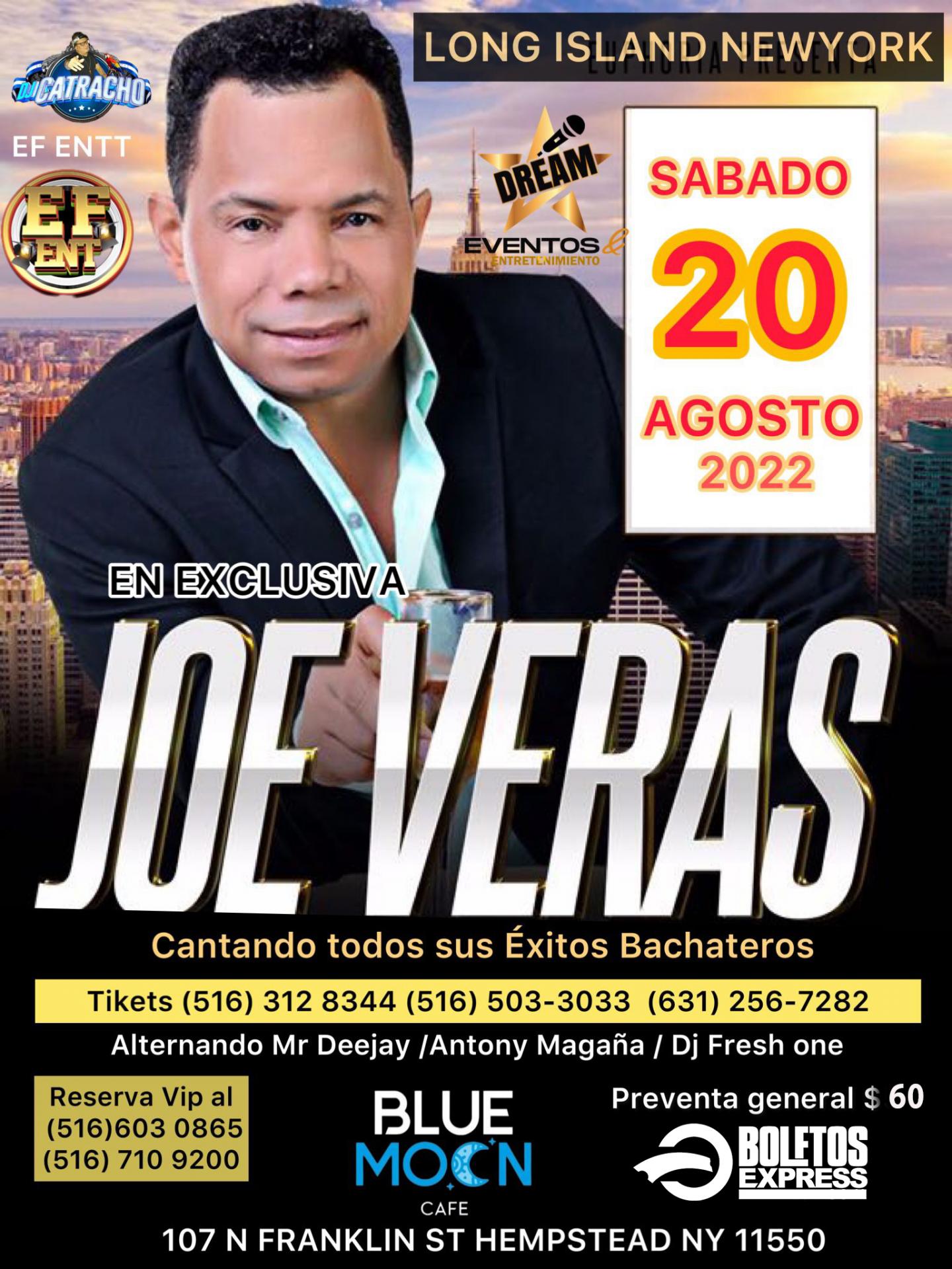 JOE VERAS SABADO 20 AGOSTO LONG ISLAND NEWYORK Tickets - BoletosExpress