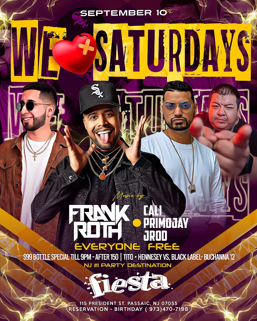 WE LOVE SATURDAYS, MUSIC BY FRANK ROTH, CALI, PRIMO JAY, JROD Tickets ...