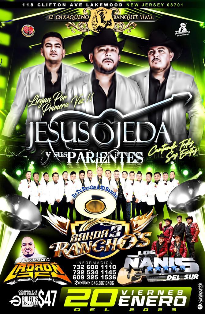 JESUS OJEDA Y SUS PARIENTES & BANDA 3 RANCHO Tickets - BoletosExpress