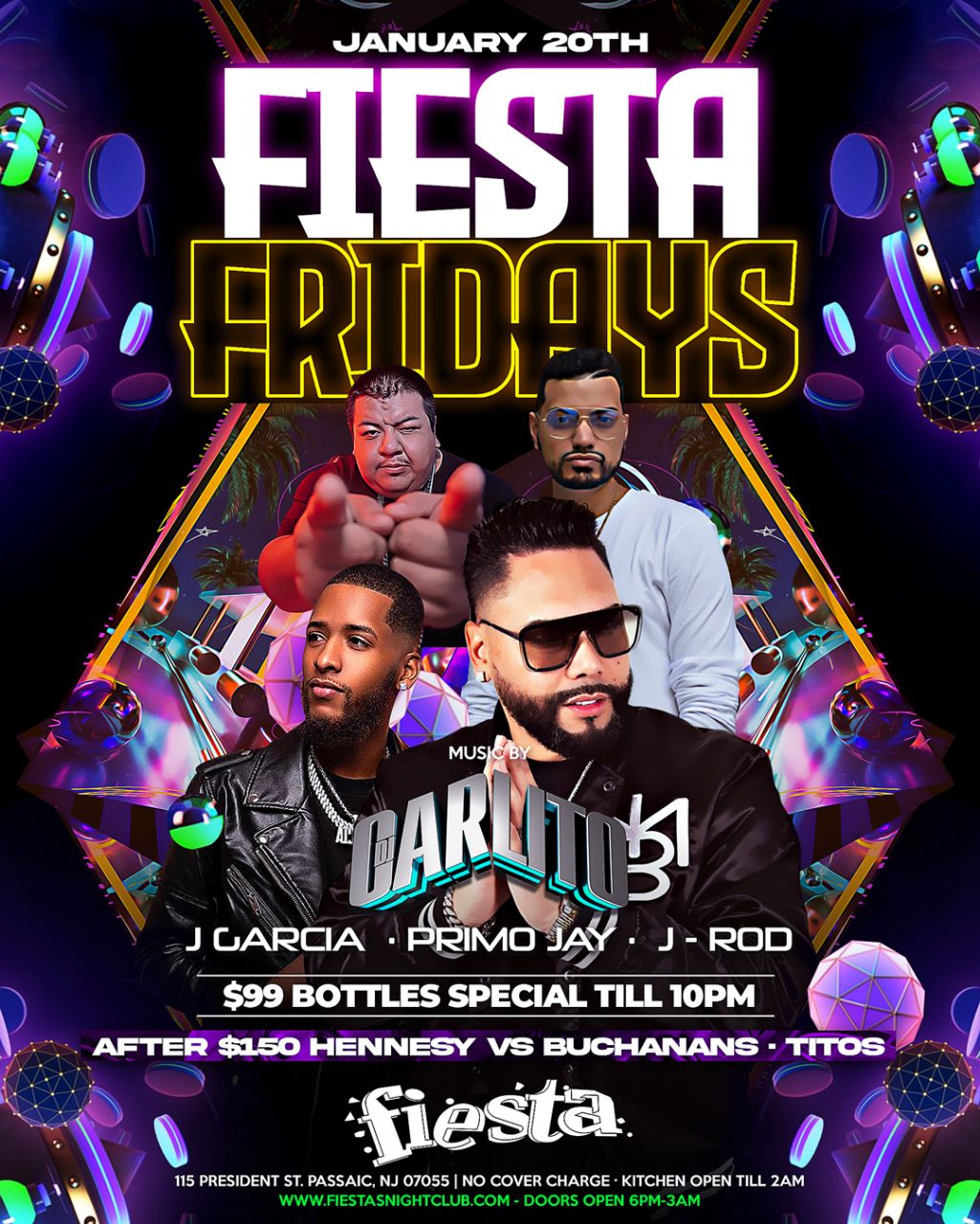 FIESTA FRIDAYS, MUSIC BY DJ CARLITOS * J GARCIA * PRIMO JAY * J-ROD ...
