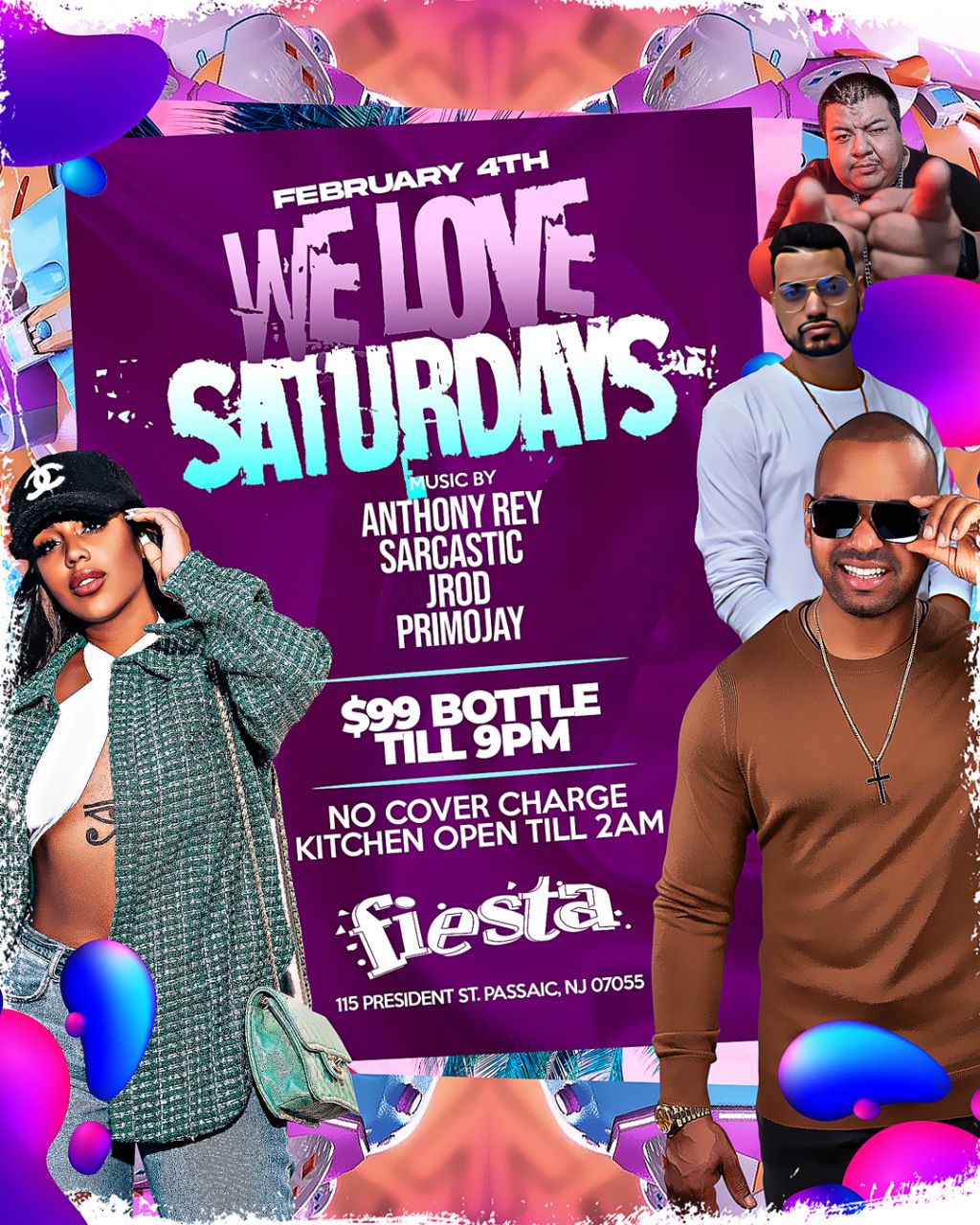 WE LOVE SATURDAYS, MUSIC BY: DJ ANTHONY REY * JROD * SARCASTIC * PRIMO ...