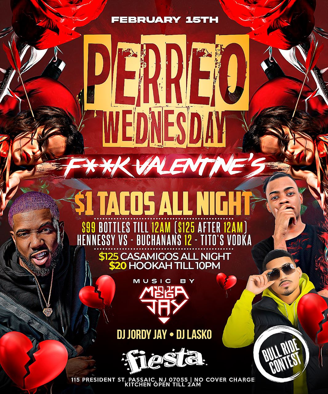 PERREO WEDNESDAY F**K VALENTINE'S, MUSIC BY: DJ MEGA JAY * DJ JORDY JAY ...