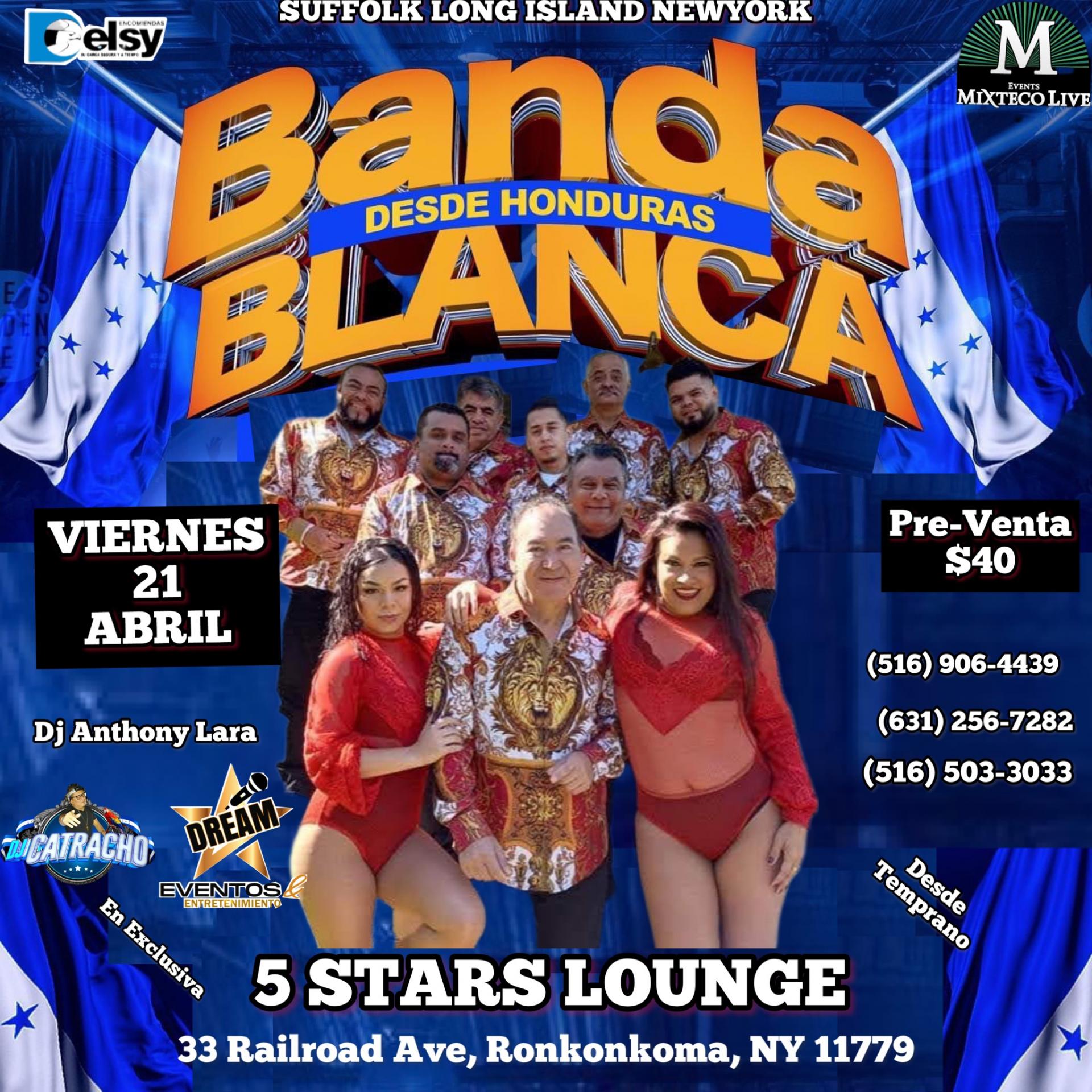 LA BANDA BLANCA / VIERNES 21 ABRIL / SUFFOLK NY / 5 stars Lounge ...