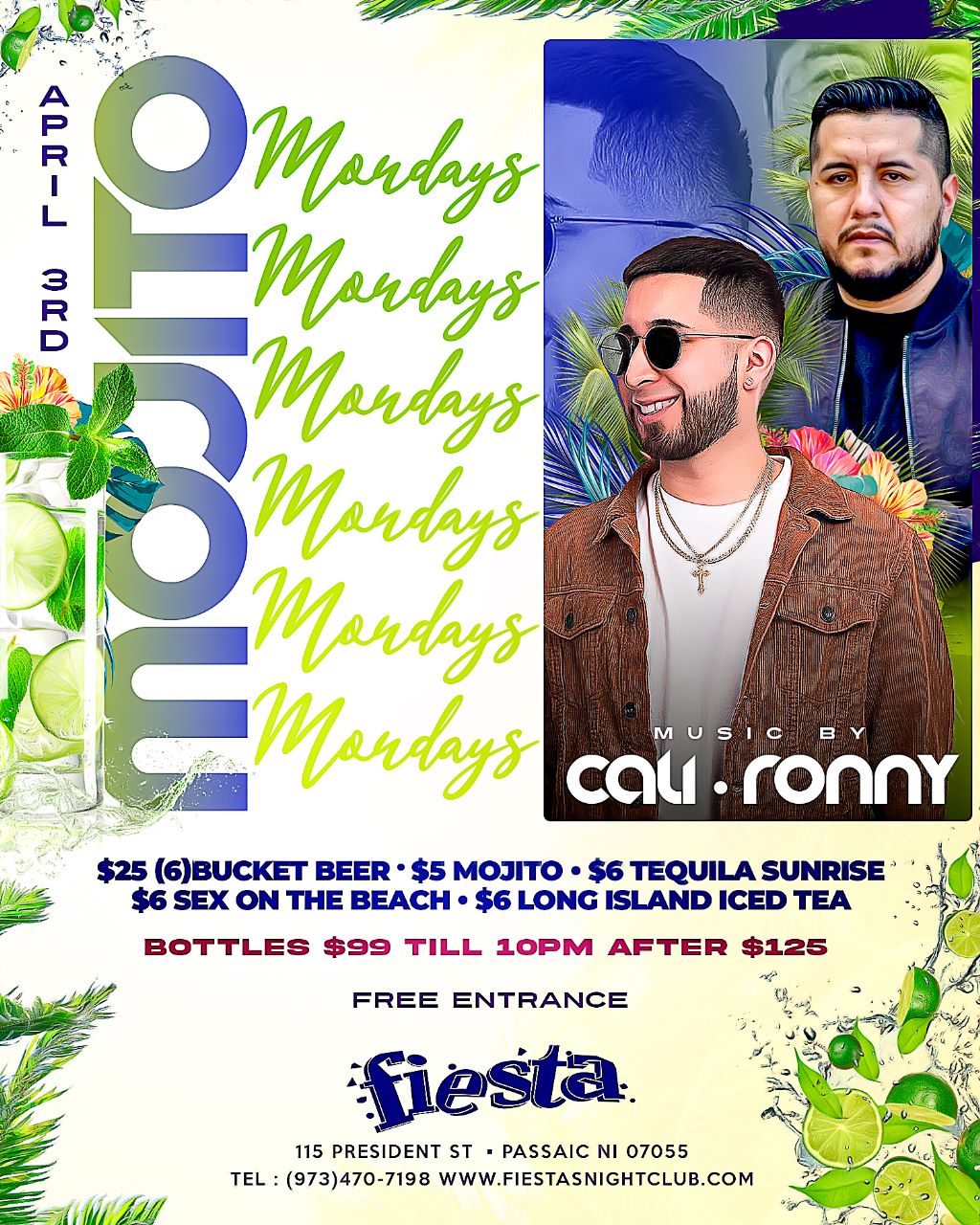 MOJITO MONDAYS MUSIC BY DJ CALI * RONNY Tickets - BoletosExpress
