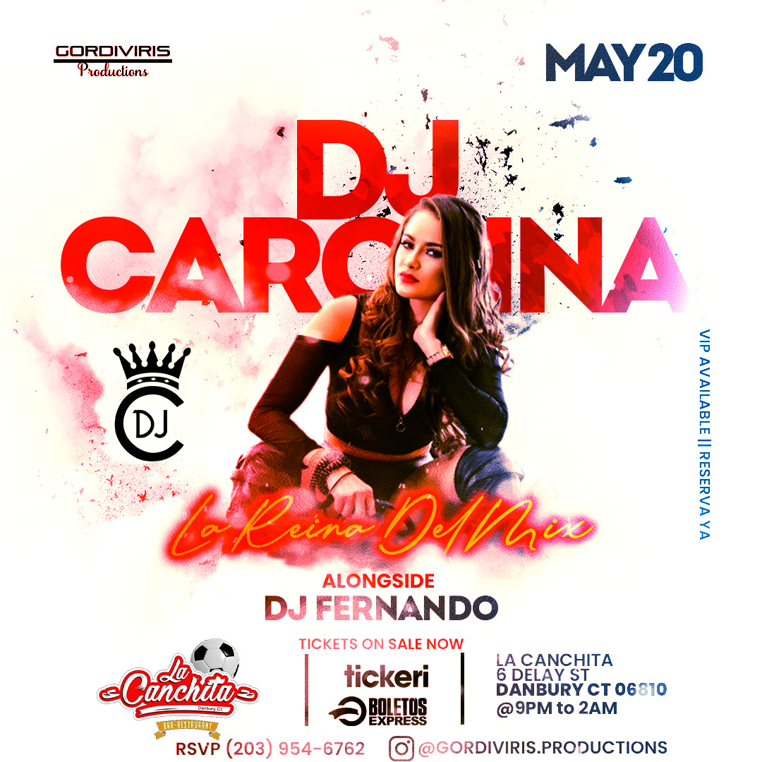DJ CAROLINA EN VIVO! DANBURY CONNECTICUT Tickets - BoletosExpress