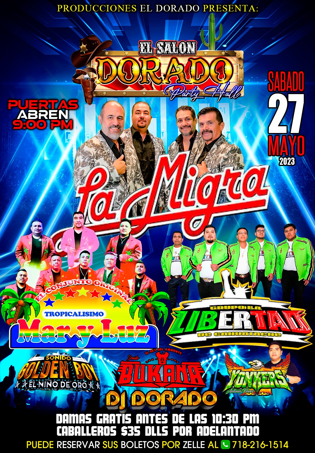 LA MIGRA, EL CONJUNTO ORIGINAL TROPICALISMO MAR Y LUZ, GRUPO LIBERTAD ...