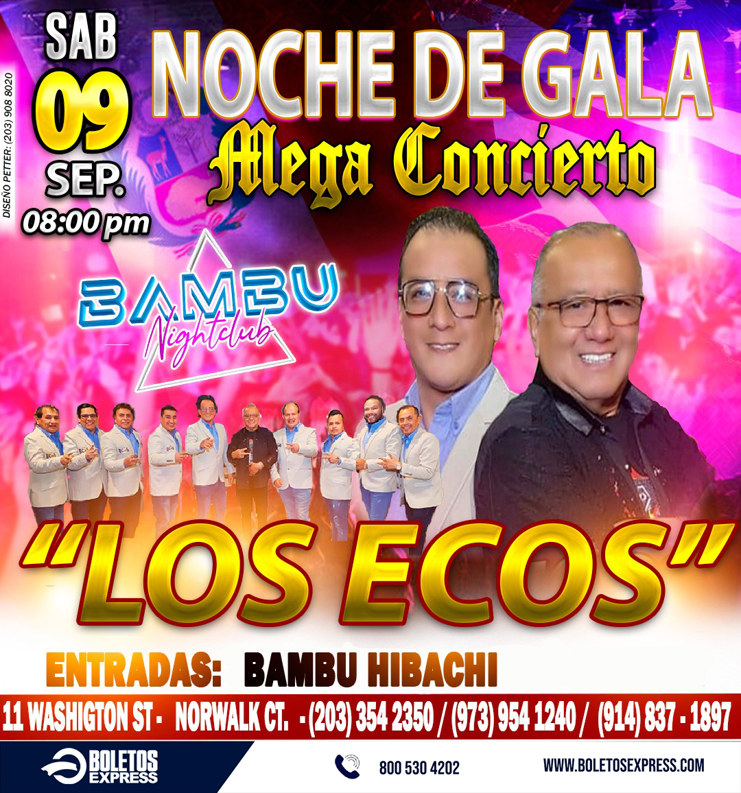 LOS ECOS EN CONNECTICUT Tickets - BoletosExpress