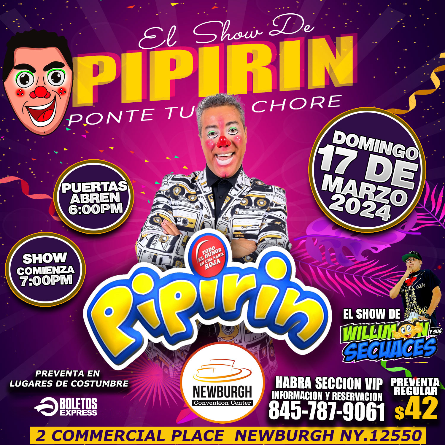 EL SHOW DE PIPIRIN Y EL SHOW DE WILLIAMON Y SUS SECHUACES Tickets ...