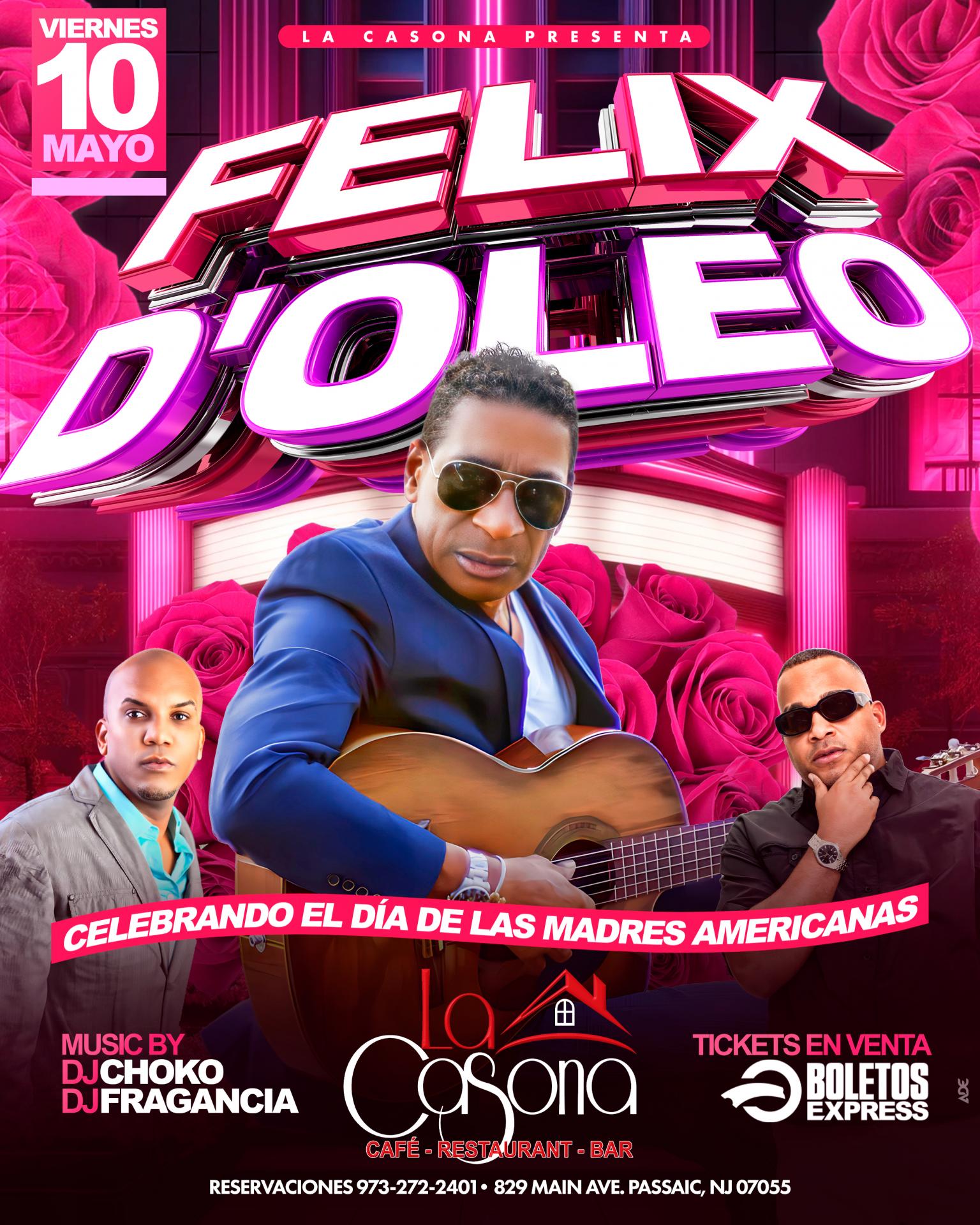 FELIX D' OLEO Tickets - BoletosExpress