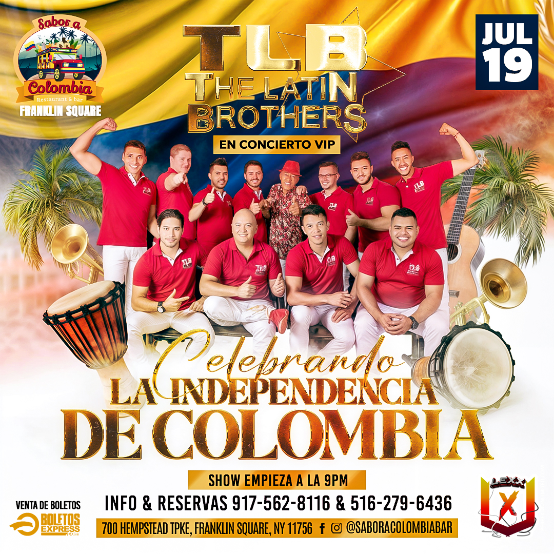 CELEBRANDO LA INDEPENDENCIA DE COLOMBIA THE LATIN BROTHERS Tickets ...
