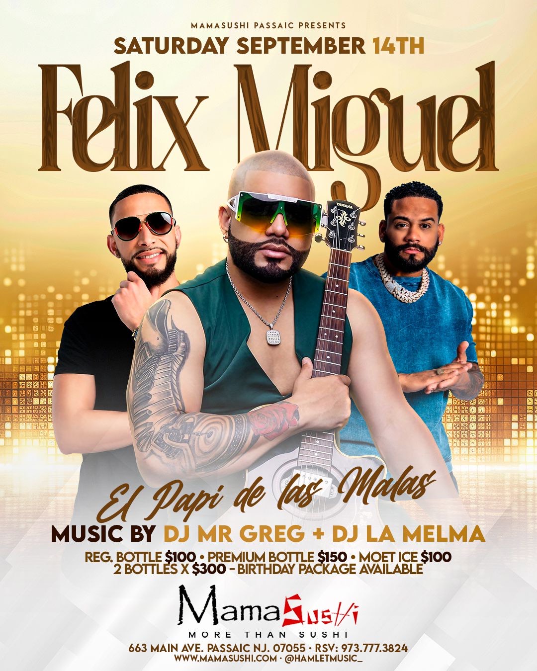 FELIX MIGUEL - EL PAPI DE LAS MALAS Tickets - BoletosExpress