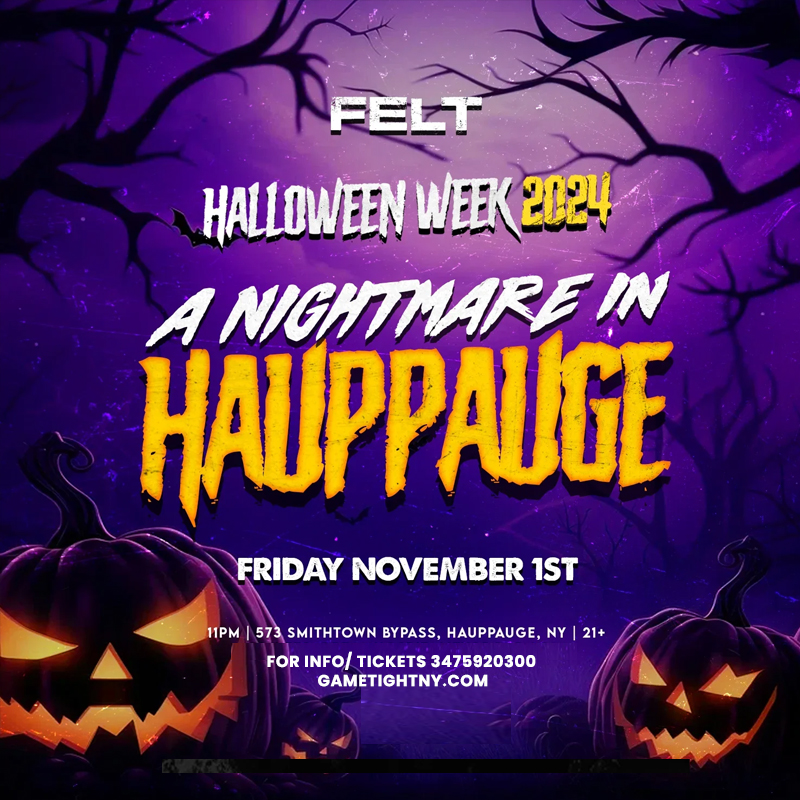 Felt Hauppauge Nightmare Halloween party 2024 Tickets - BoletosExpress