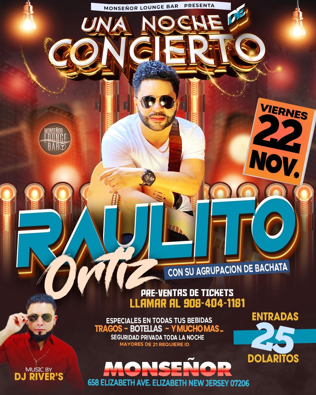 Una Noche Concierto Raulito Ortiz Tickets - BoletosExpress